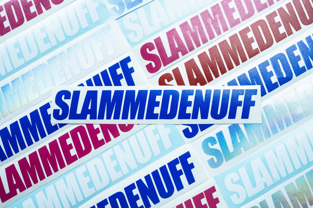 Slammedenuff Legacy Decal